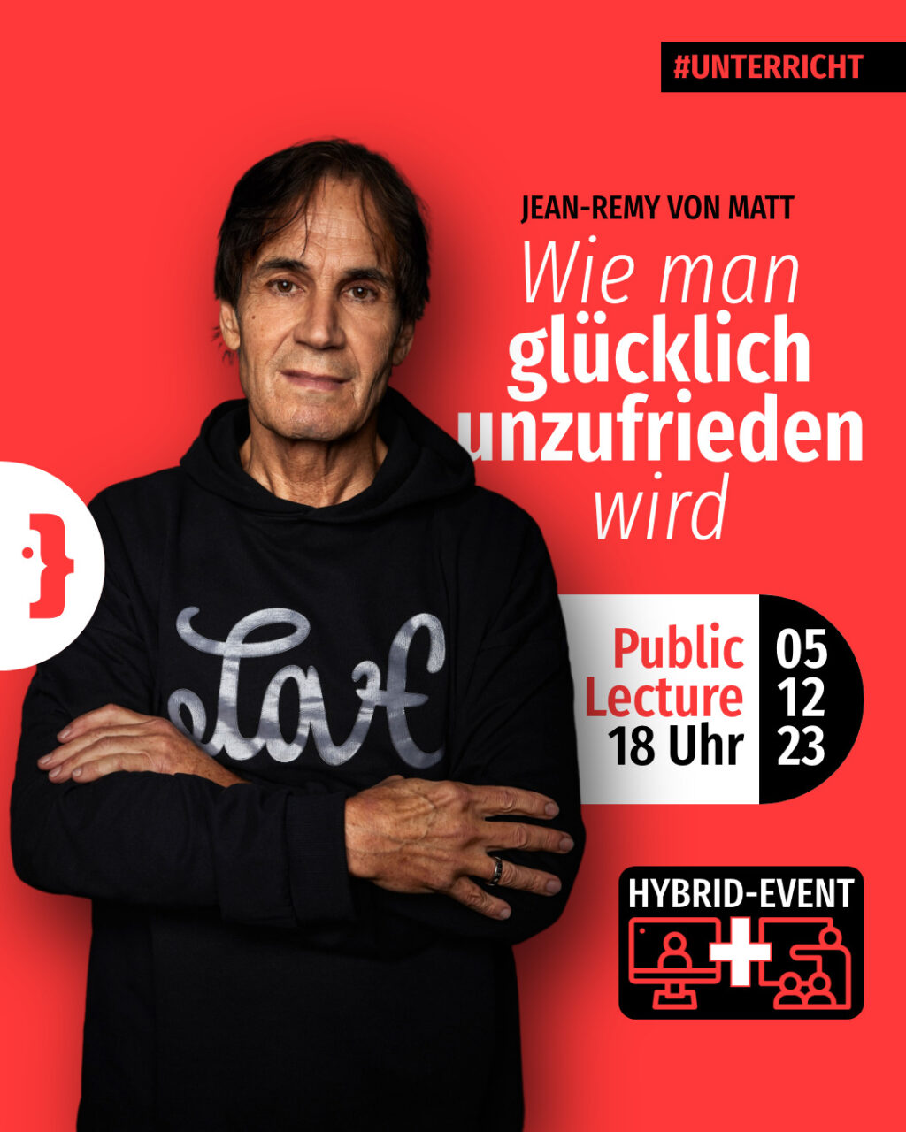 Public Lecture | Wie man glücklich unzufrieden ist. | Jean Remy von ...